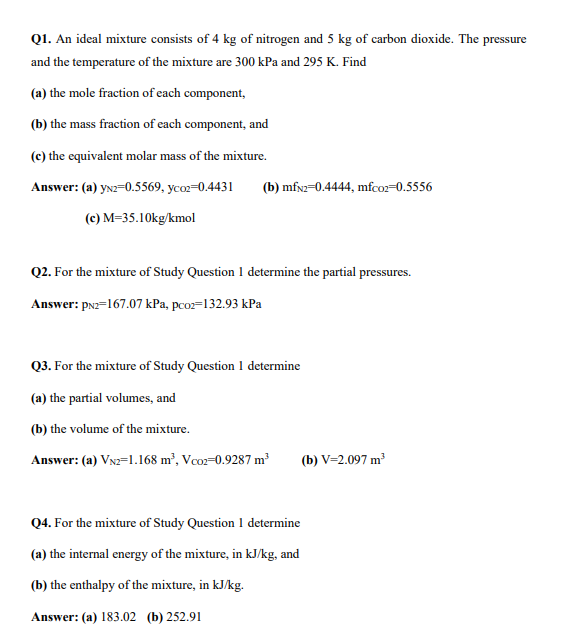 Solved Q1. An ﻿ideal mixture consists of 4 kg of ﻿nitrogen | Chegg.com