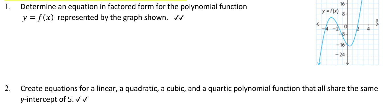 Solved 1 Determine An Equation In Factored Form For The