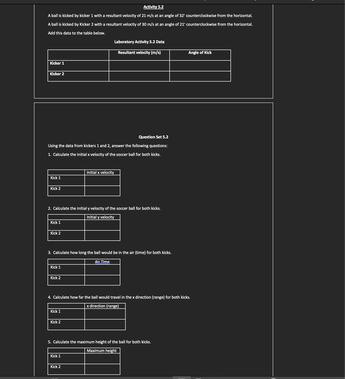 Solved Activity 5.2A ball is kicked by kicker 1 ﻿with a | Chegg.com