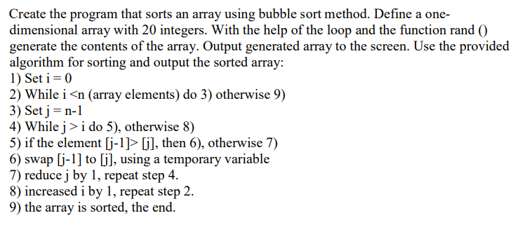 Solved Create The Program That Sorts An Array Using Bubble 3349