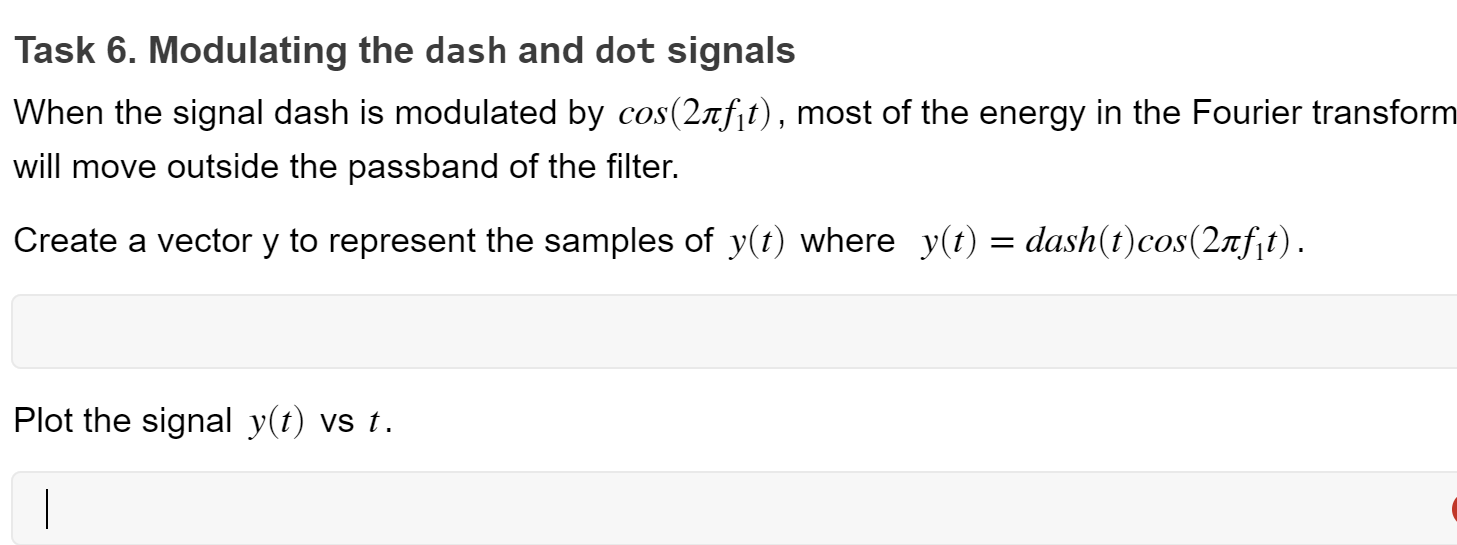 Solved Task 6. Modulating the dash and dot signals When the | Chegg.com