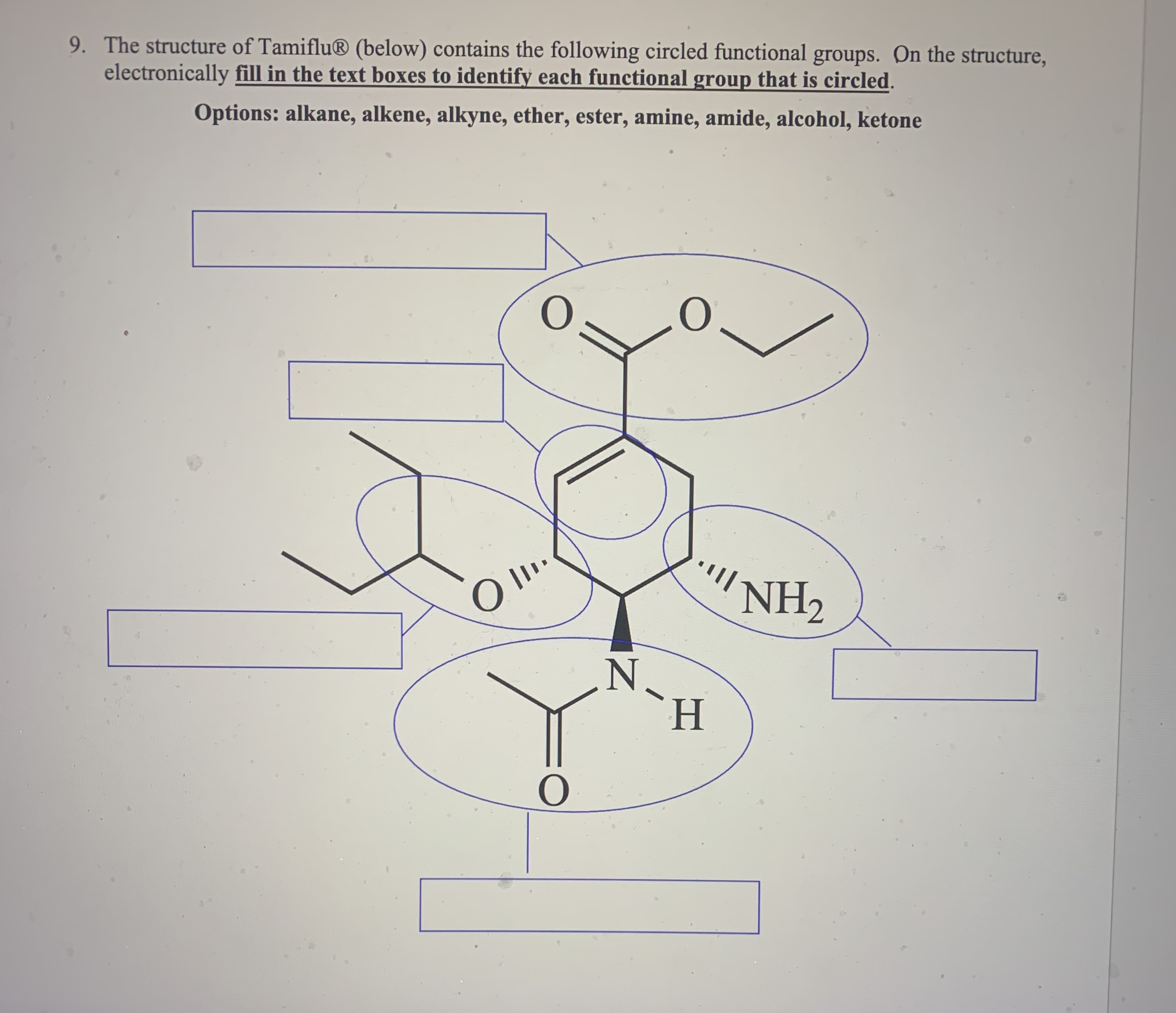 Solved 9. The structure of Tamiflu® (below) contains the | Chegg.com