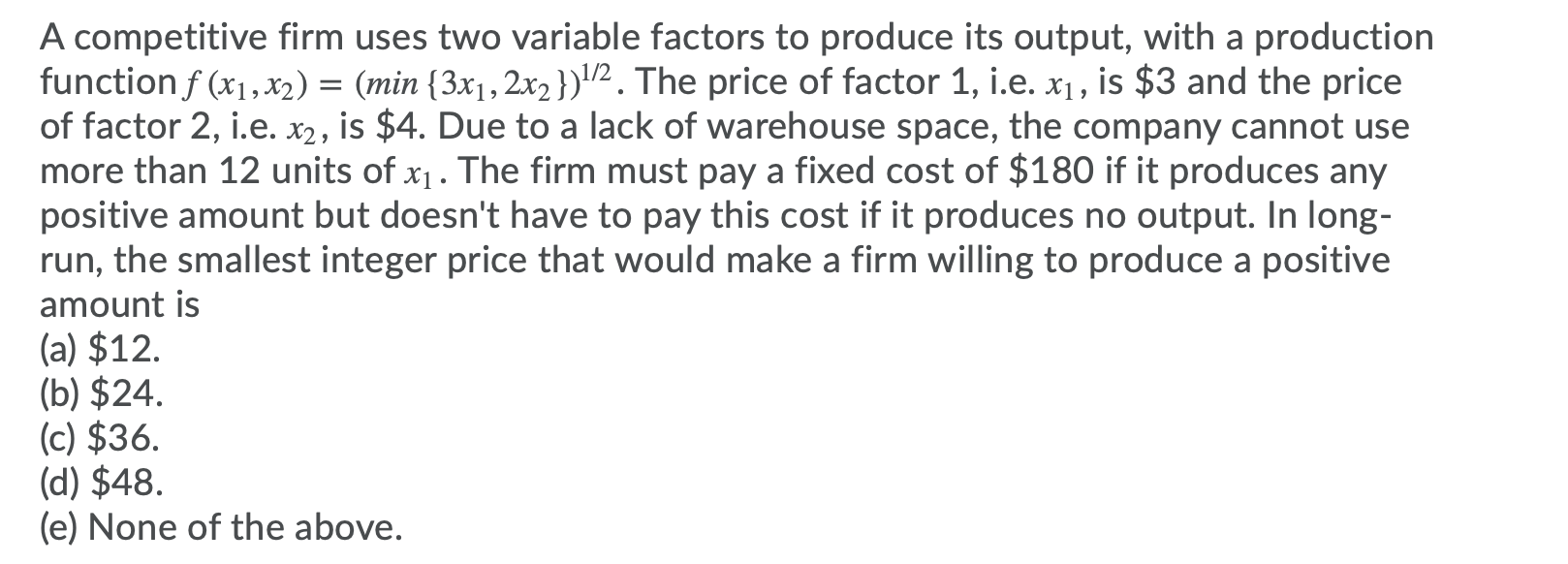 Solved = , A competitive firm uses two variable factors to | Chegg.com
