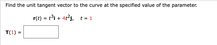 Solved Find the unit tangent vector to the curve at the | Chegg.com