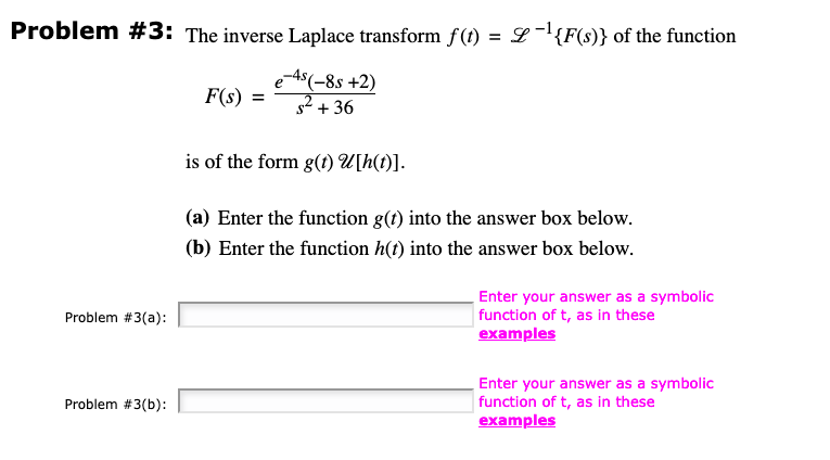 Solved Problem # 3: The inverse Laplace transform | Chegg.com