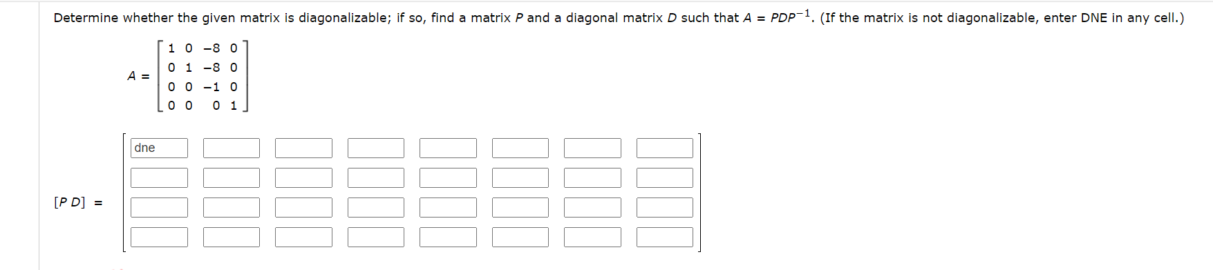Solved Determine Whether The Given Matrix Is Diagonalizable 