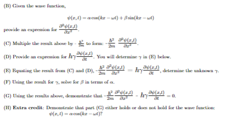 Solved (B) Given the wave function, | Chegg.com