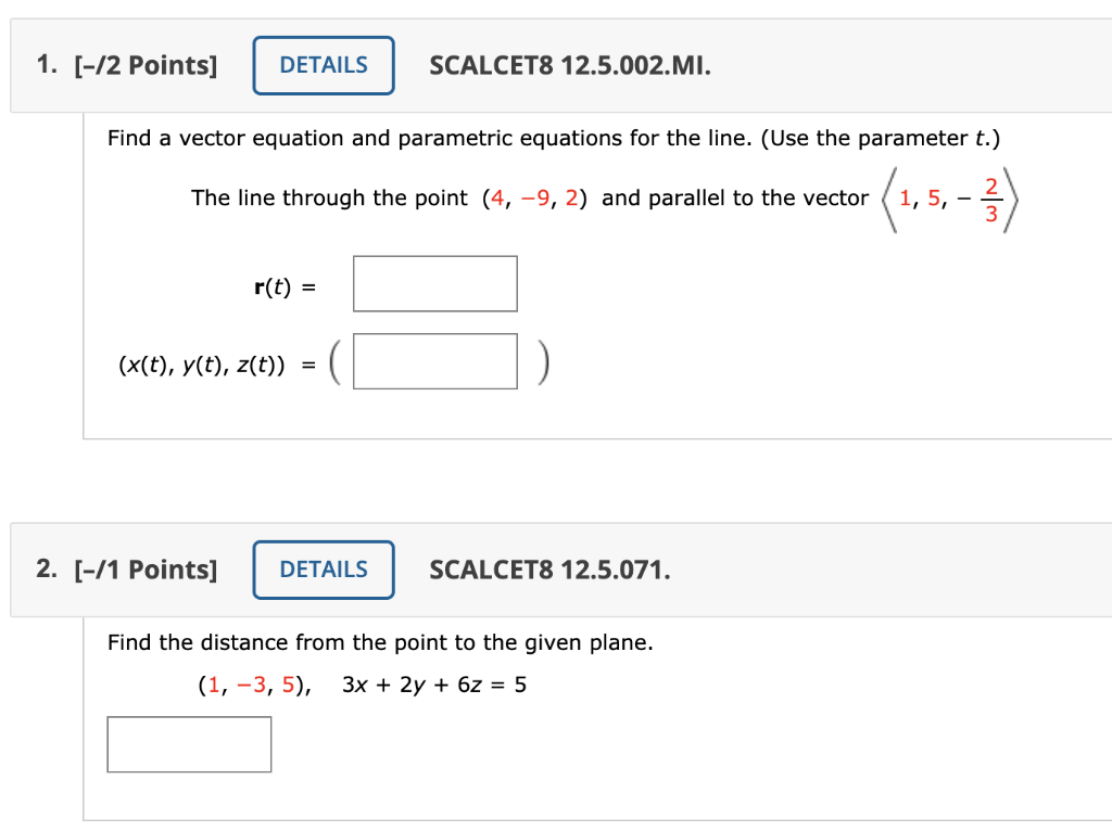 Solved 1. [-12 Points] DETAILS SCALCET8 12.5.002.MI. Find a | Chegg.com
