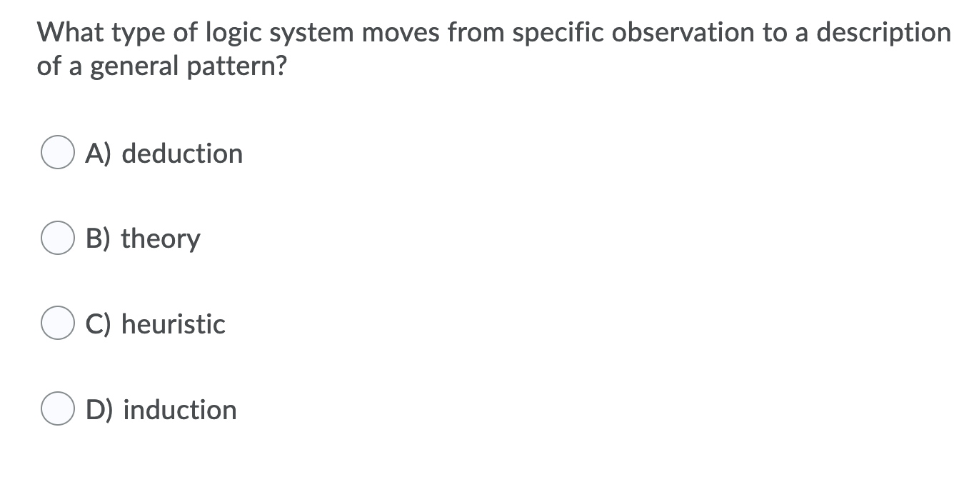 Solved What type of logic system moves from specific | Chegg.com