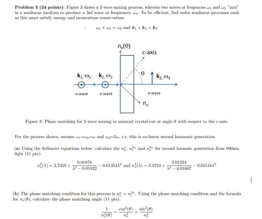 Problem 3 (34 points): Figure 3 shows a 3 wave mixing | Chegg.com