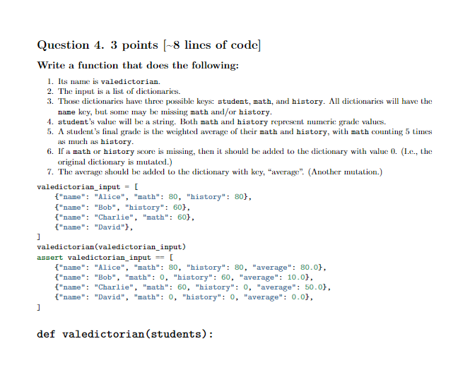 Solved Question 4. 3 points (-8 lines of code] Write a | Chegg.com