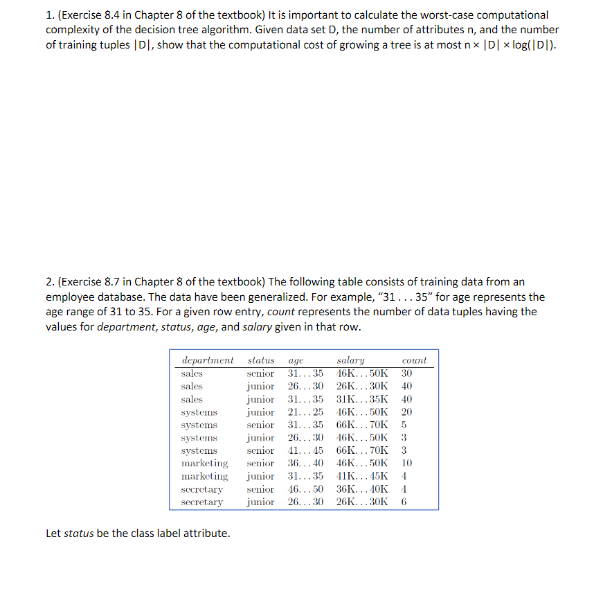 1. (Exercise 8.4 in Chapter 8 of the textbook) It is | Chegg.com