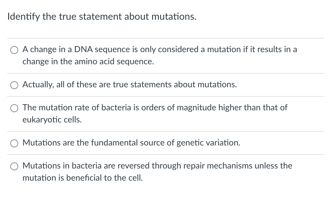 Solved Identify the true statement about mutations. O A | Chegg.com