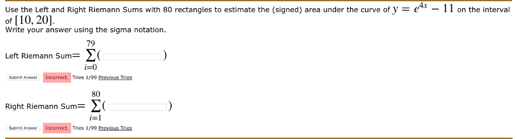 Solved Use the Left and Right Riemann Sums with 100 | Chegg.com