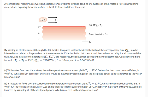 [solved] A Technique For Measuring Convection Heat Transf
