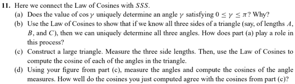 Solved 11. Here we connect the Law of Cosines with SSS. (a) | Chegg.com