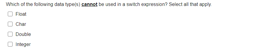 Solved Which of the following data type(s) cannot be used in | Chegg.com