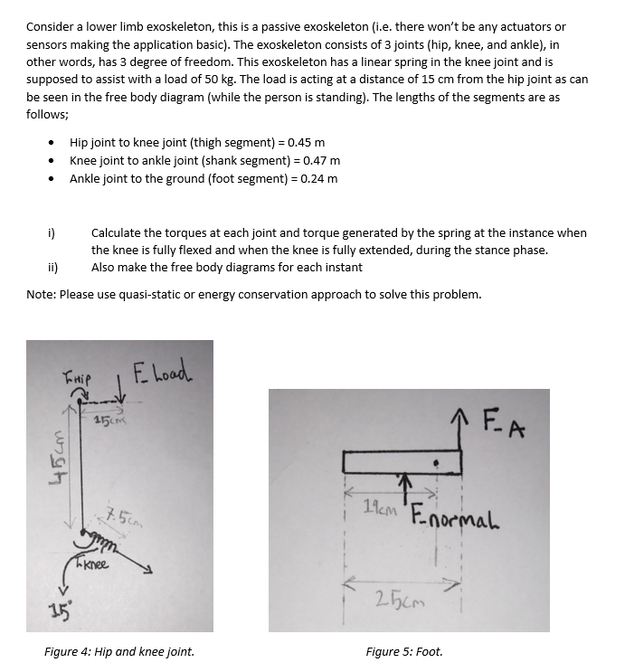 Solved Consider a lower limb exoskeleton, this is a passive | Chegg.com