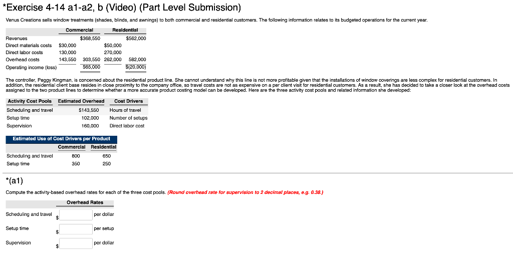 Solved *Exercise 4-14 a1-a2, b (Video) (Part Level | Chegg.com