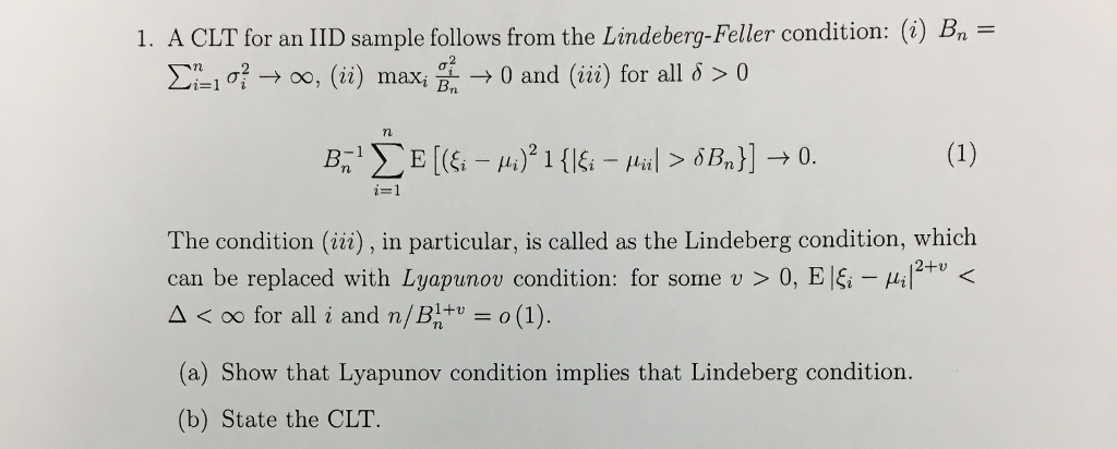 Solved 1. A CLT for an IID sample follows from the | Chegg.com