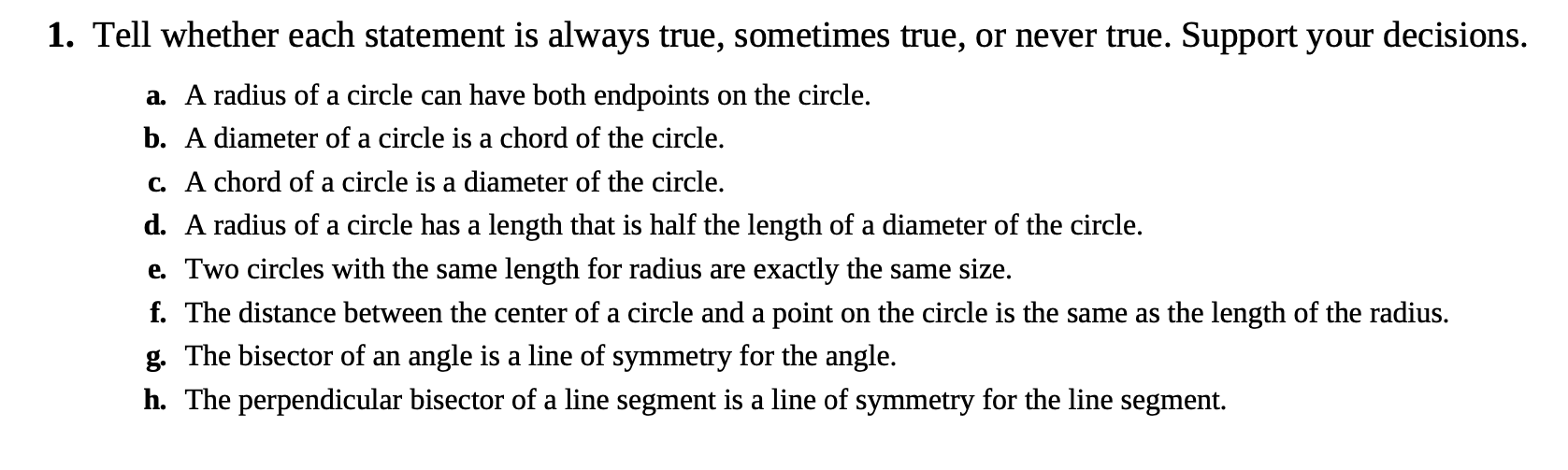 Solved 1. Tell whether each statement is always true, | Chegg.com