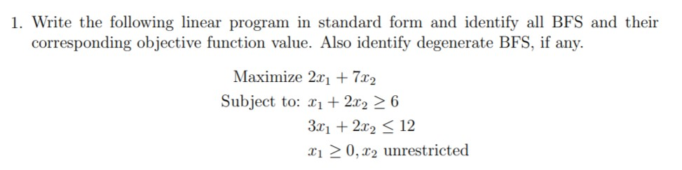 Solved 1. Write the following linear program in standard | Chegg.com