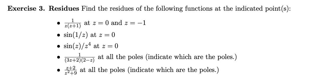 Solved Exercise 3. Residues Find the residues of the | Chegg.com