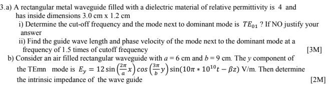 Solved A rectangular metal waveguide filled with a | Chegg.com