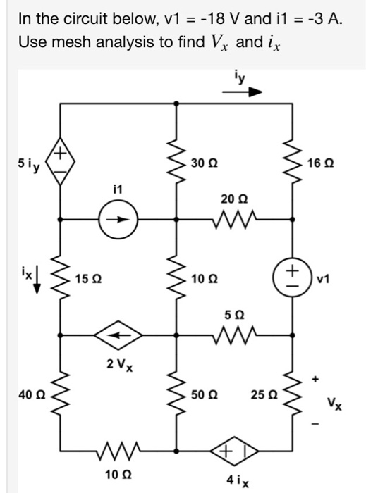 Solved In the circuit below, v1 =-18 V and i1 =-3 A. Use | Chegg.com