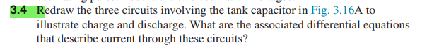 Solved 3.4 Redraw the three circuits involving the tank | Chegg.com