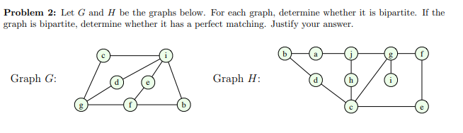 Solved Problem 2: Let G and H be the graphs below. For each | Chegg.com