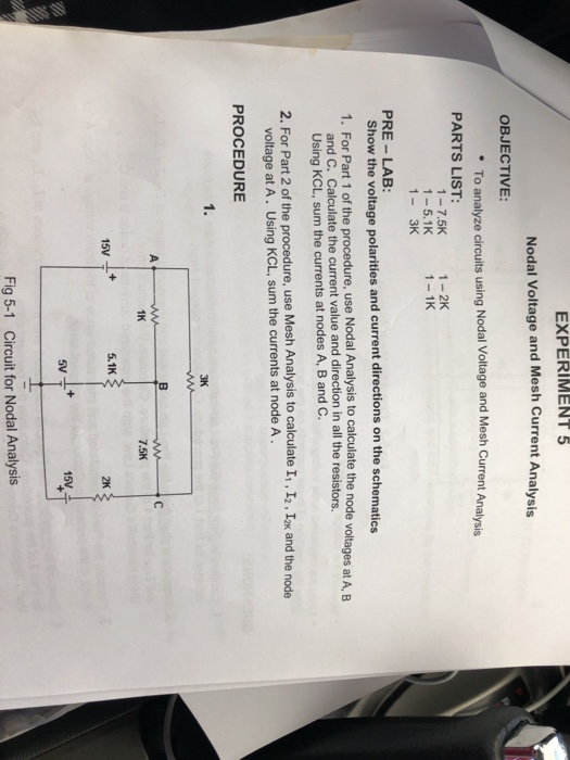 Solved EXPERIMENT 5 Nodal Voltage and Mesh Current Analysis | Chegg.com