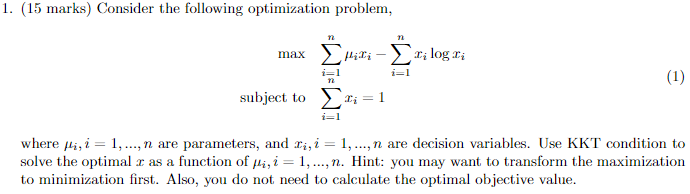 Solved 1. (15 marks) Consider the following optimization | Chegg.com