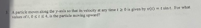Solved A particle moves along the y-axis so that its | Chegg.com