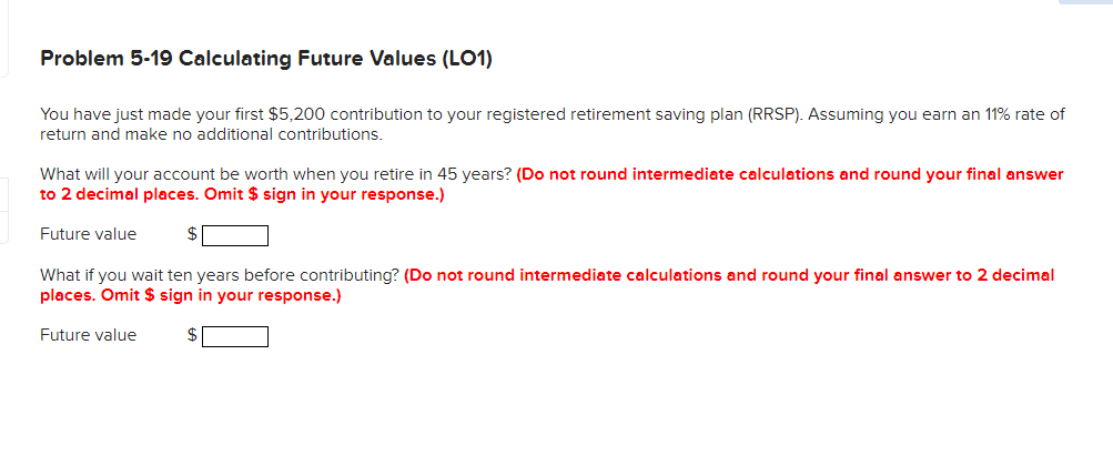 Solved Problem 5-19 Calculating Future Values (LO1) You have | Chegg.com
