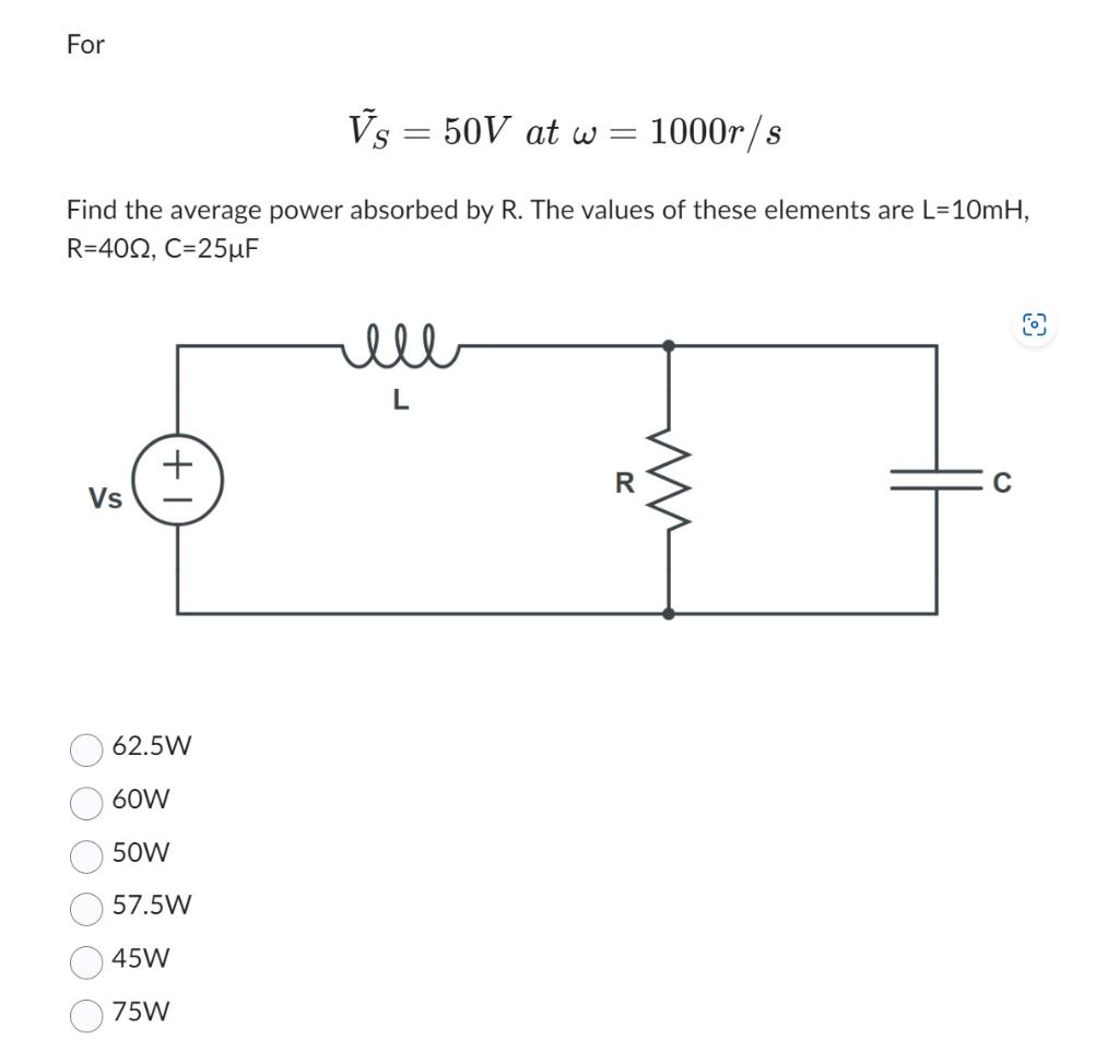 Solved For V~S=50 V at ω=1000r/s Find the average power | Chegg.com
