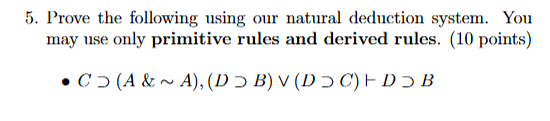 Solved by an EXPERT Prove the following using our natural deduction | Chegg.com