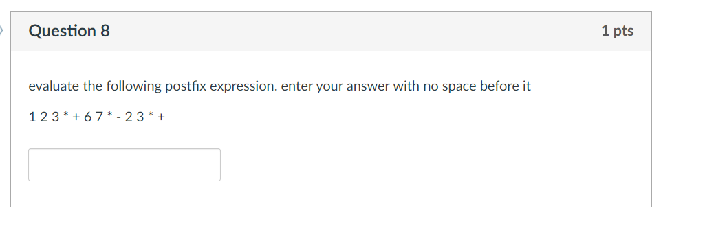 Solved Question 5 1 pts convert the following infix | Chegg.com