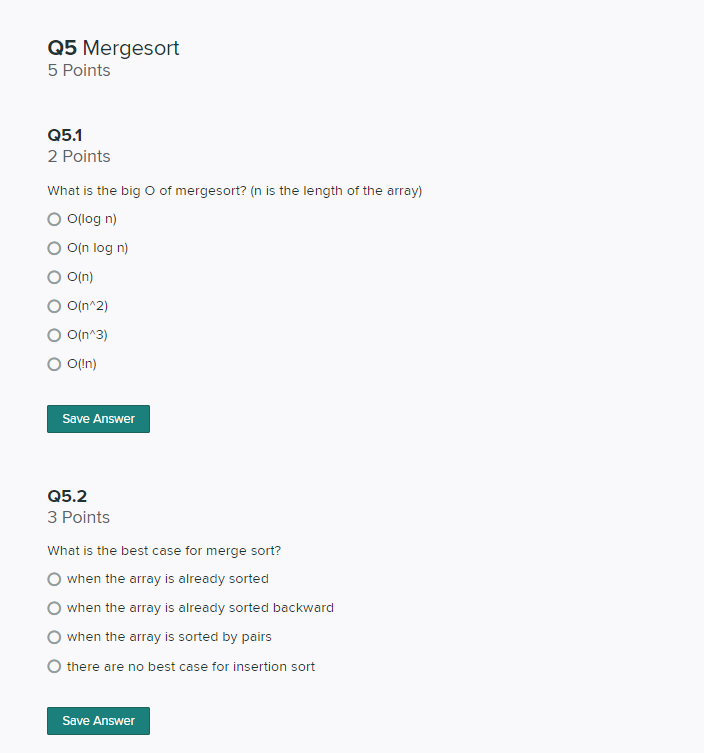 Solved Q5 Mergesort 5 Points Q5.1 2 Points What is the big o | Chegg.com