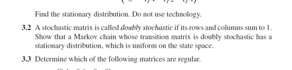 Solved Find the stationary distribution. Do not use | Chegg.com