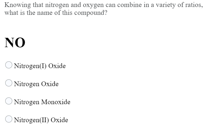 Solved Knowing that nitrogen and oxygen can combine in a | Chegg.com