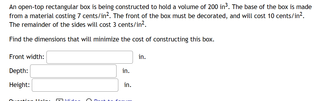 Solved An open-top rectangular box is being constructed to | Chegg.com