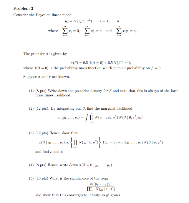 Solved Consider the Bayesian linear model where | Chegg.com