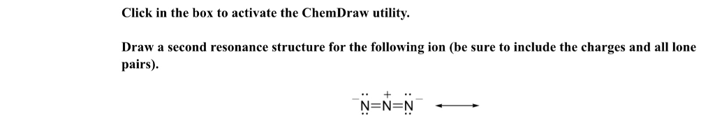 Solved Click in the box to activate the ChemDraw utility | Chegg.com
