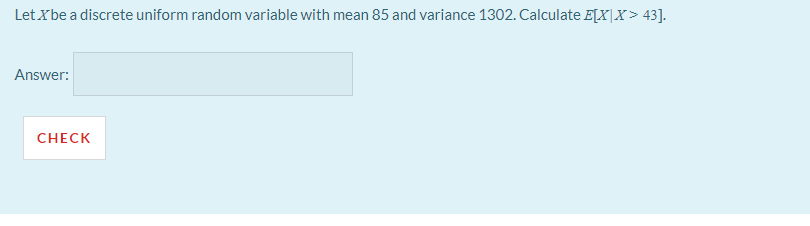Solved Let Xbe a discrete uniform random variable with mean | Chegg.com