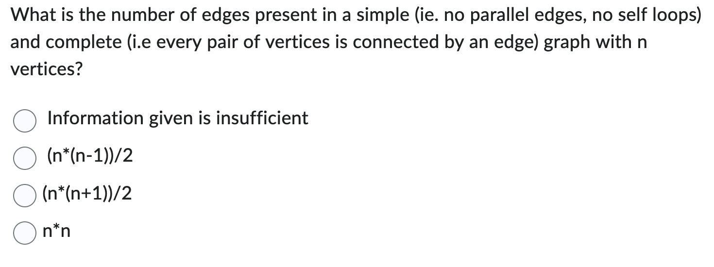 Solved What is the number of edges present in a simple (ie. | Chegg.com