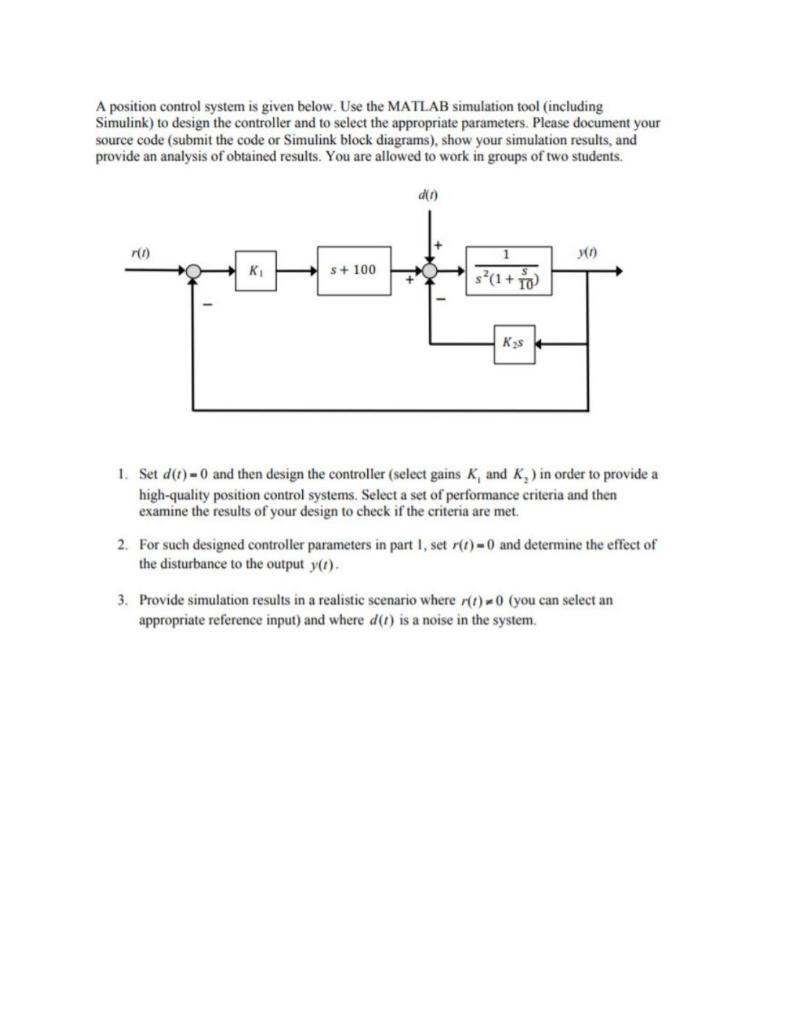 Solved A position control system is given below. Use the | Chegg.com