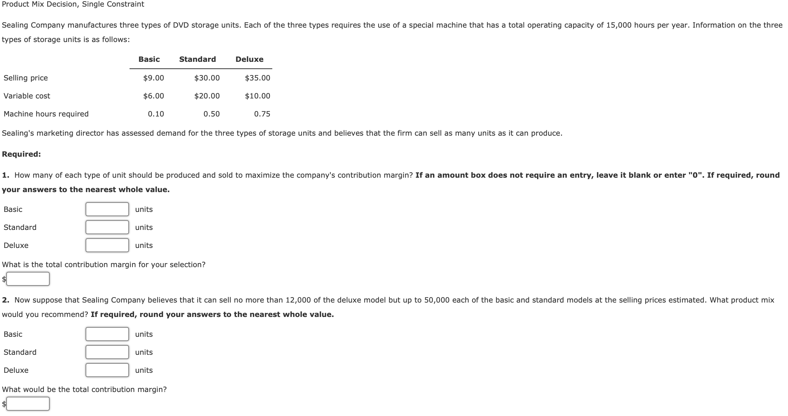 Solved types of storage units is as follows: Sealing's | Chegg.com