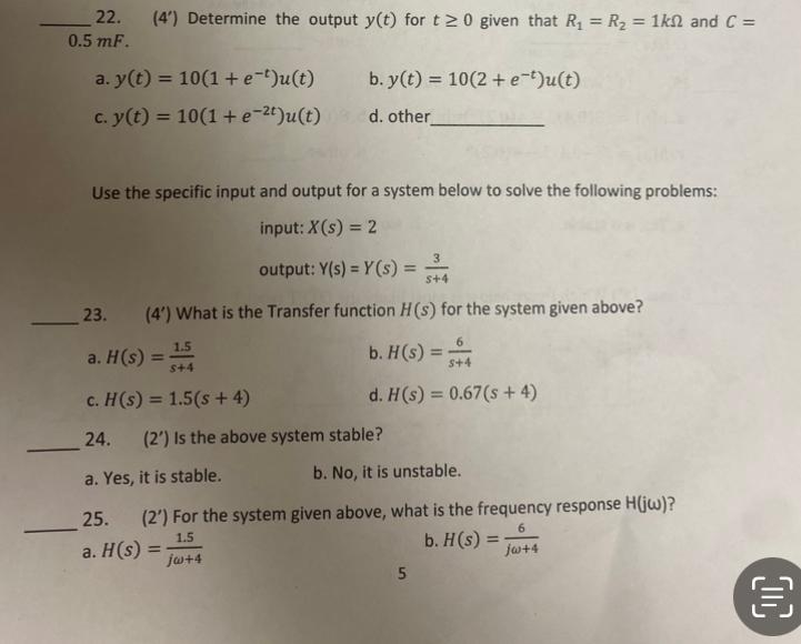 Solved 22. (4') Determine the output y(t) for t≥0 given that | Chegg.com