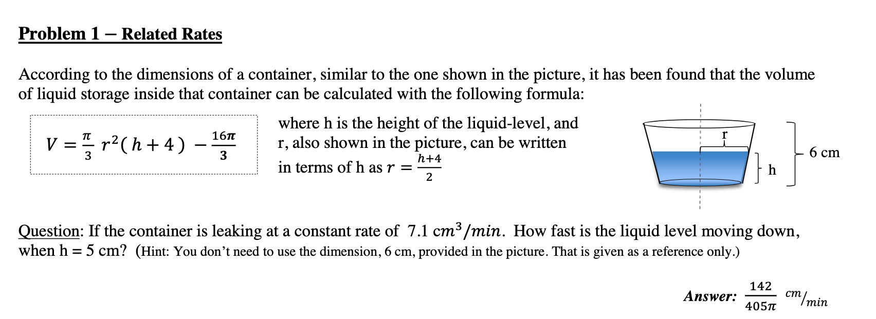 Solved Problem 1 Related Rates According to the dimensions | Chegg.com